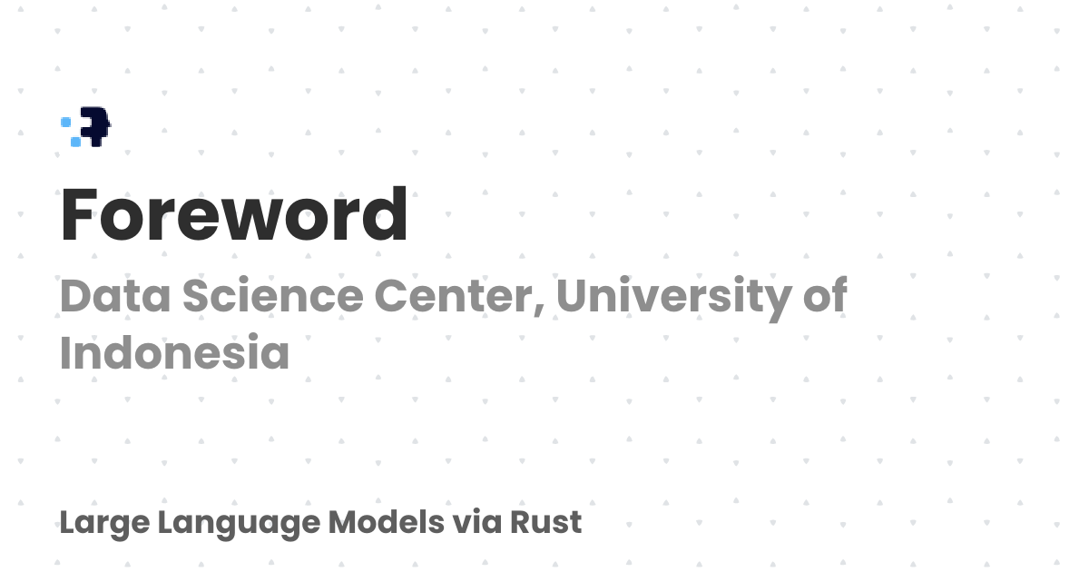 Foreword | Large Language Models via Rust