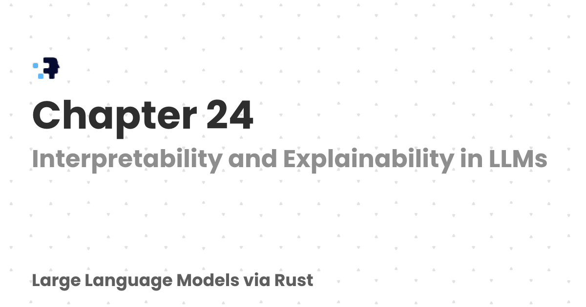 Chapter 24 | Large Language Models via Rust